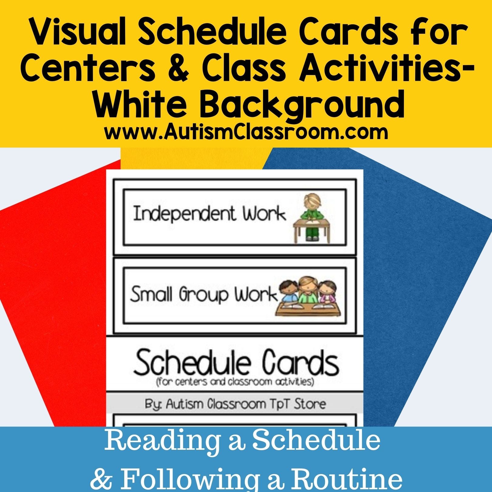 Visual Schedule Cards for Centers & Class Activities- White Background ...